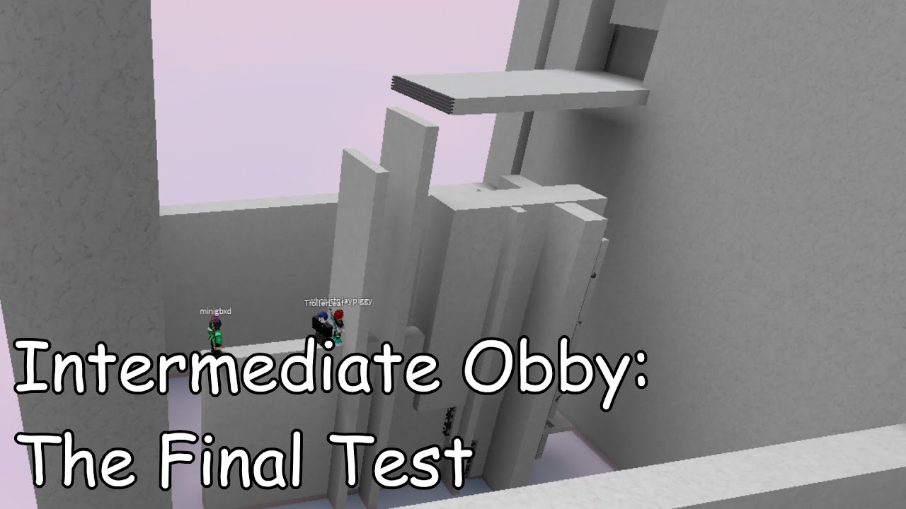 Intermediate Obby: The Final Test Completed (ROBLOX Obby) - YouTube