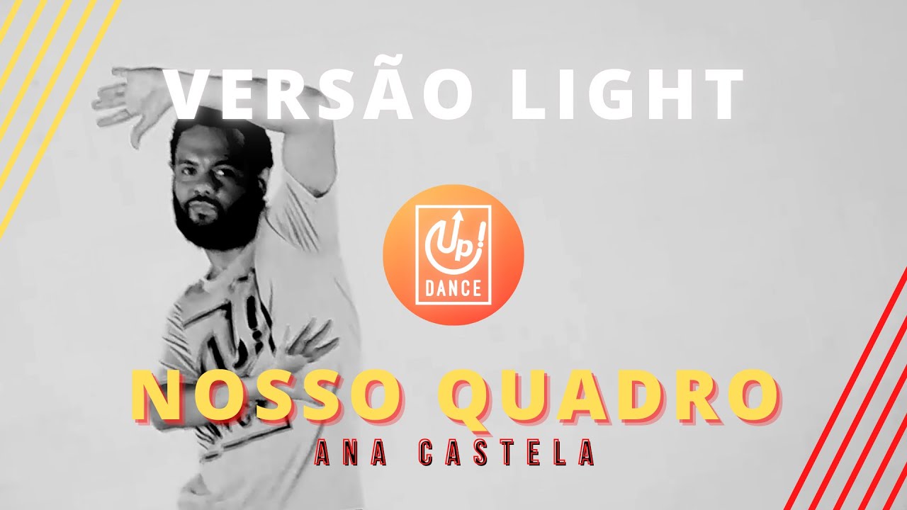 Nosso Quadro - Ana Castela - Versão Light - Up! Dance - YouTube