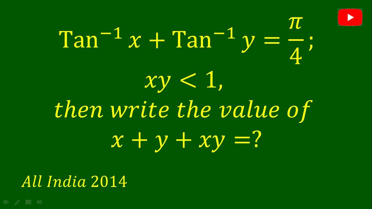 If Tan 1x tan 1y 4 Then Write The Value Of X y xy Inverse if-tan-1x-tan-1y-4-then-write-the-value-of-x-y-xy-inverse