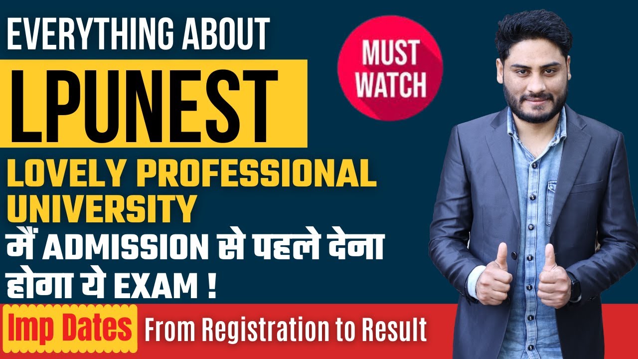 What is LPUNEST? Full Detail -Exam Mode & Pattern | Admission Fees ...