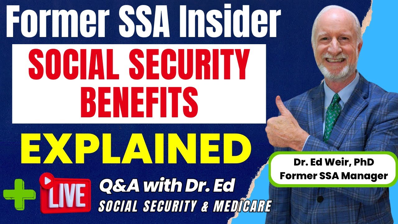 Former SSA Manager reviews ALL Social Security Benefits | +LIVE Q&A # ...