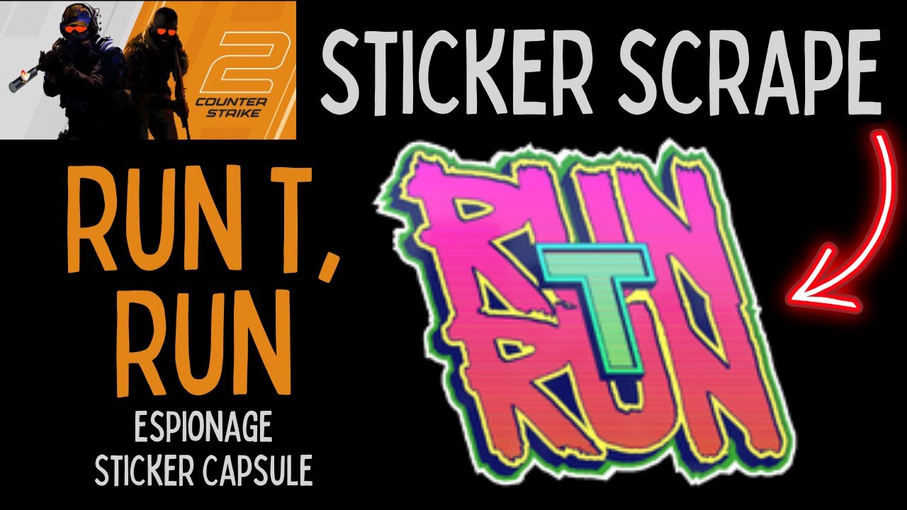 Run T Run Sticker Scrape #cs2 #cs2skins #counterstrike2 - YouTube