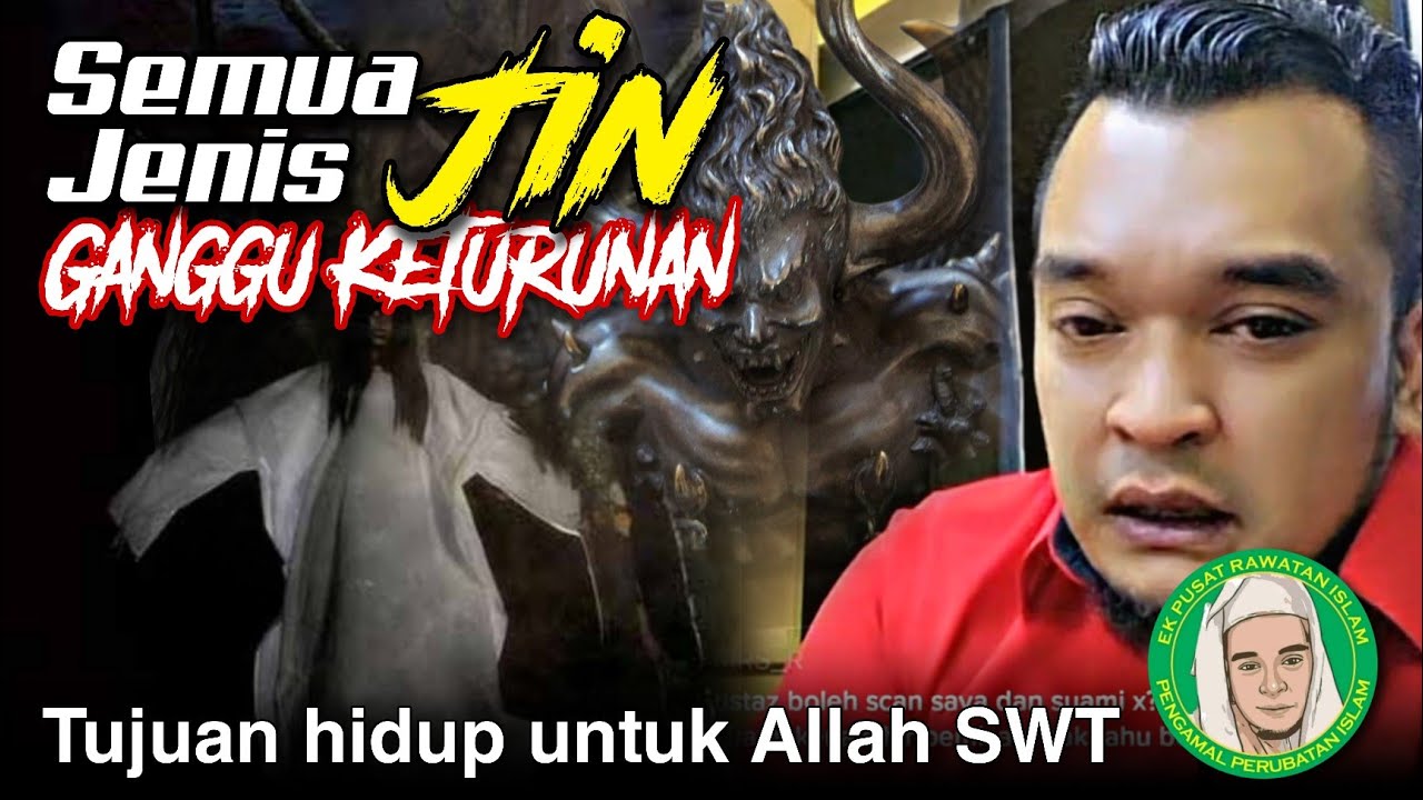 🟢 #tanyaeddy - SEMUA JENIS JIN GANGGU KETURUNAN: Ingat tujuan kita ...