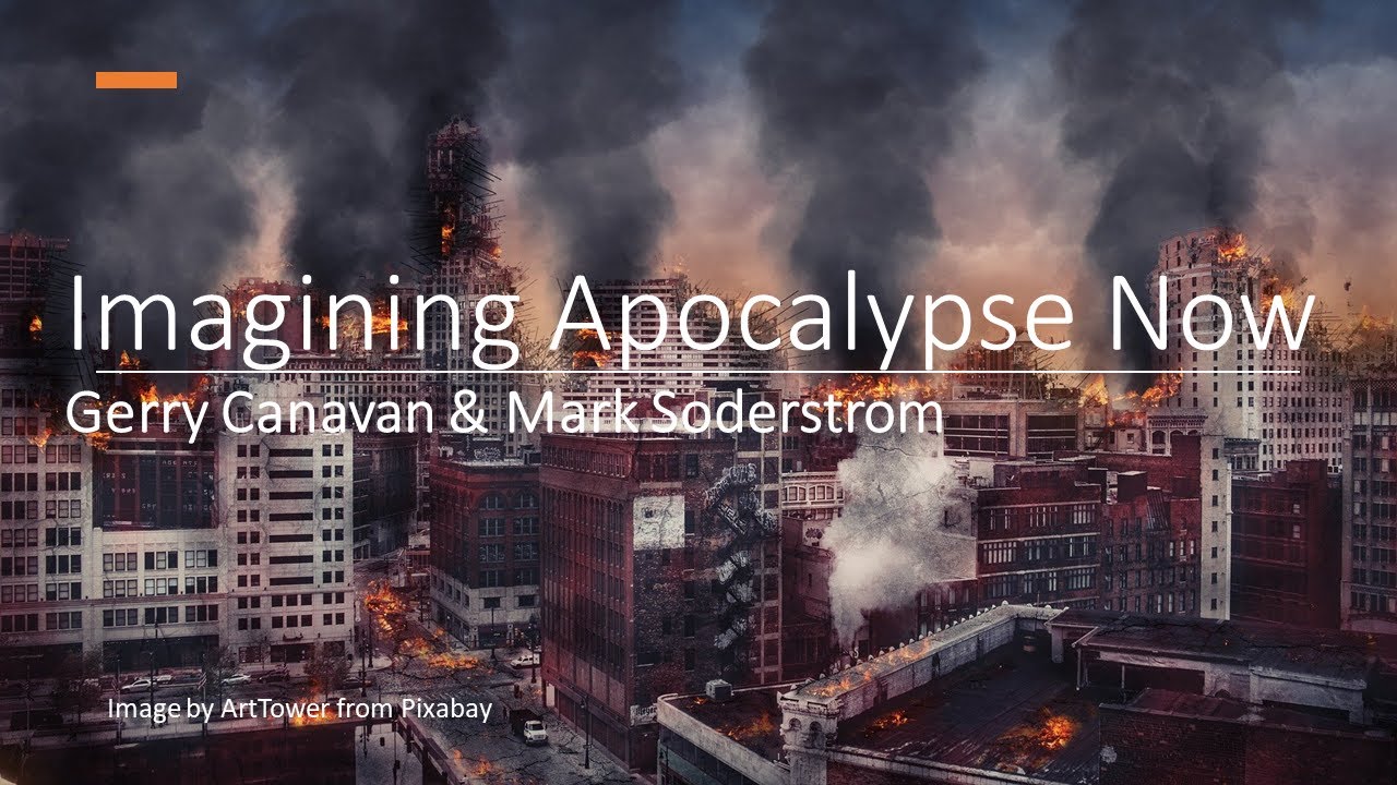 Imagining Apocalypse Now with Mark Soderstrom & Gerry Canavan - YouTube