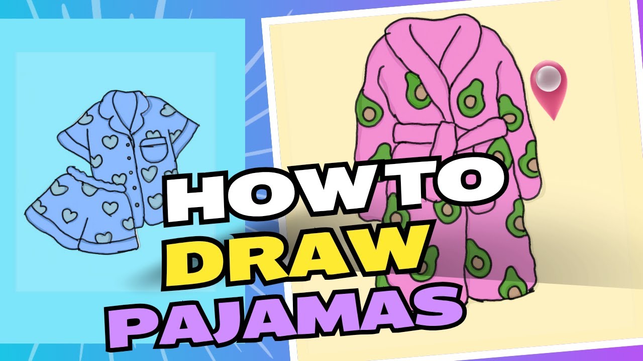 How To Draw And Color Nightgowns And Pajamas - YouTube