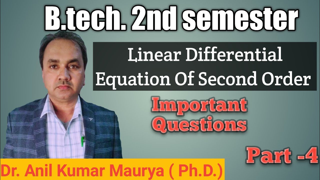 Linear Differential Equation Of Second Order|| Important Questions-4 ...