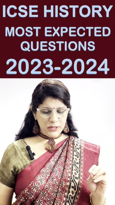 HISTORY EXPECTED QUESTIONS | ICSE CLASS 10 2023-24 #class10icse - YouTube