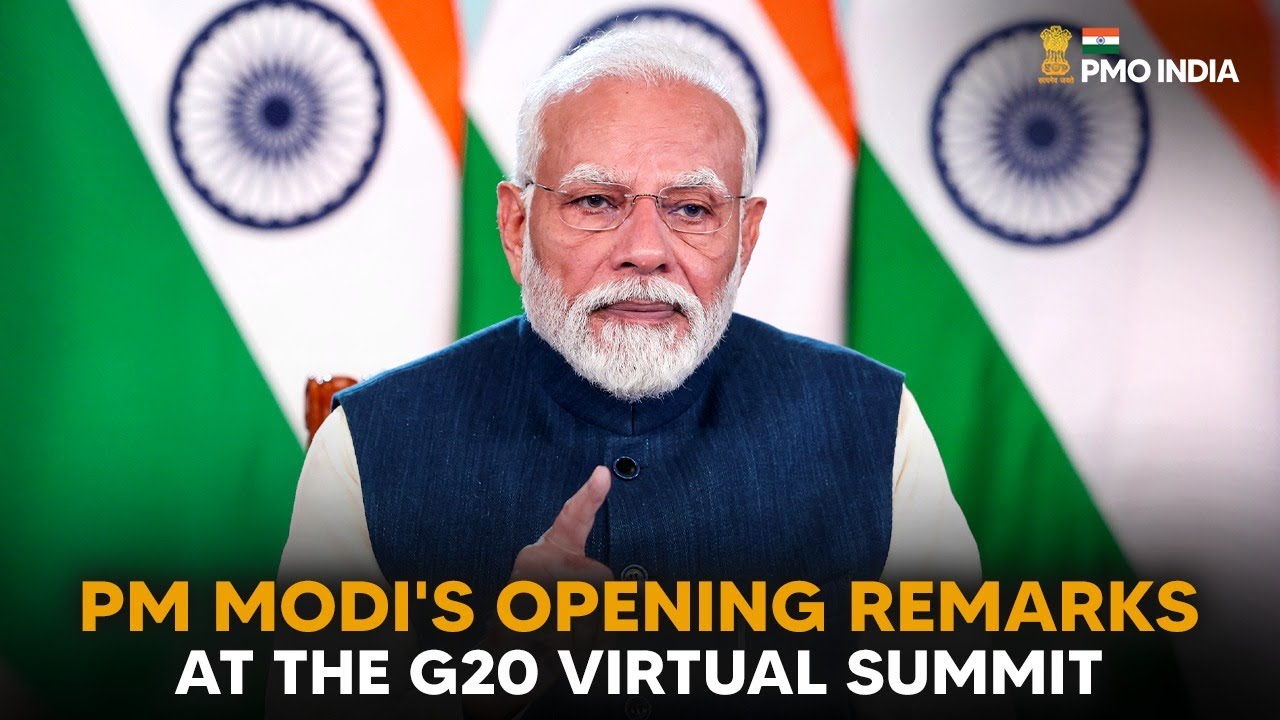 PM Narendra Modi's Opening Remarks at the G20 Virtual Summit - YouTube