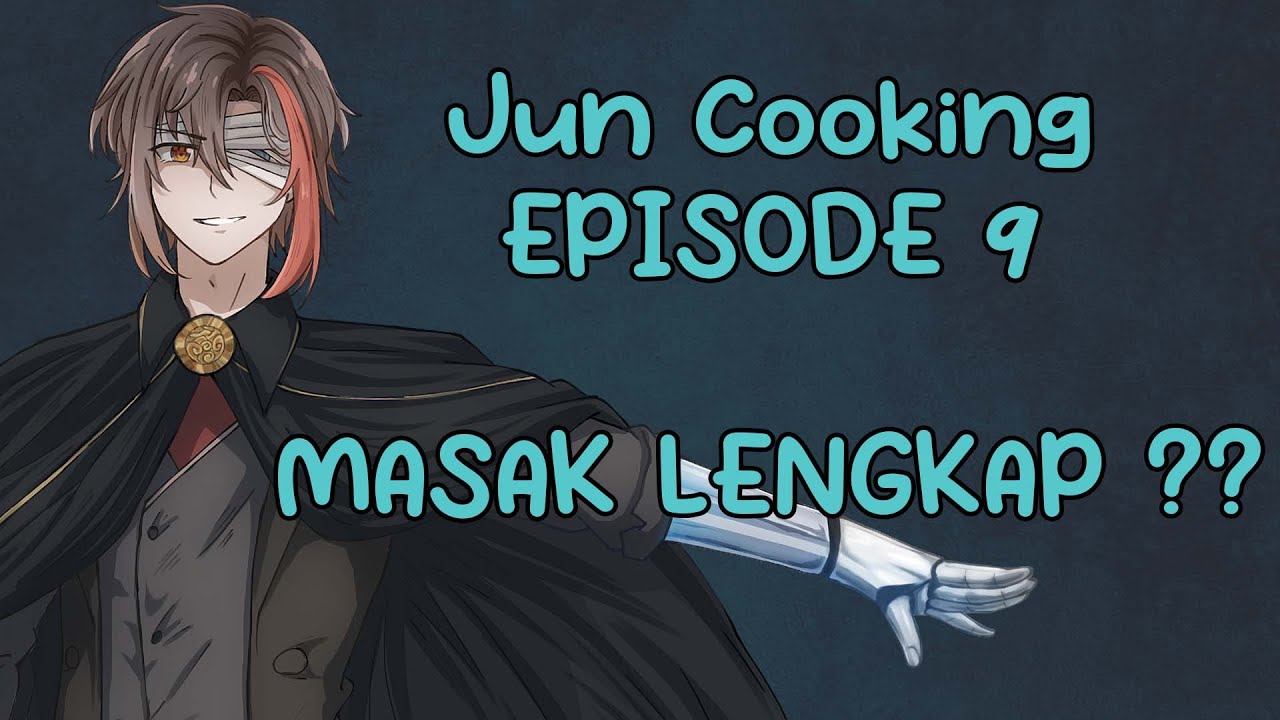 Jun Cooking - Menu Spesial Bang Juned - YouTube