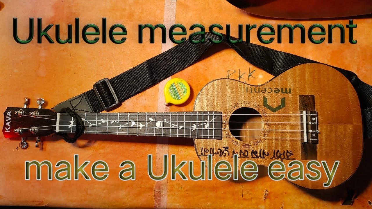 how to make ukulele,, ukulele measurement (কিভাবে উকুলেল বানানো হয় ...