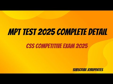 MPT Test 2025 Complete Detail| CSS Competitive Exam 2025 | CSS 2025 ...