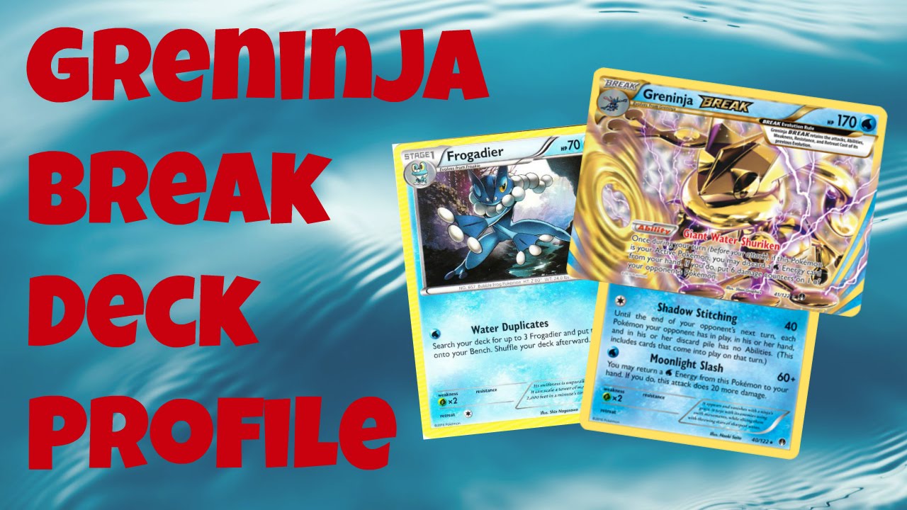 Pokemon TCG Deck Profile - Make a Splash with Greninja Break! - YouTube
