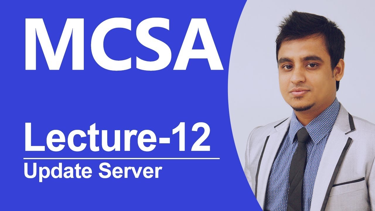 MCSA Bangla 12 Windows Update Server YouTube mcsa-bangla-12-windows-update-server-youtube