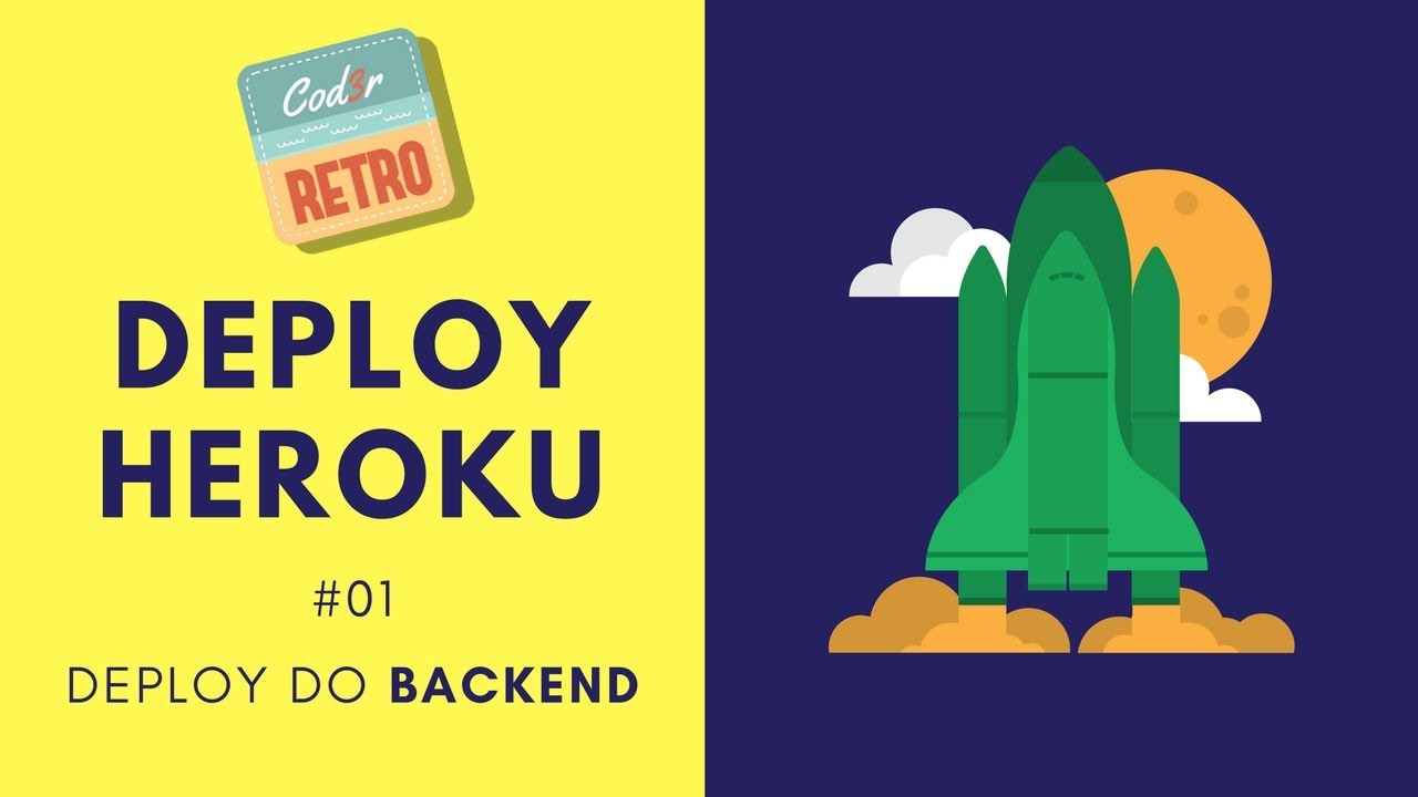 Deploy Heroku Backend 01 Cod3rretro Youtube