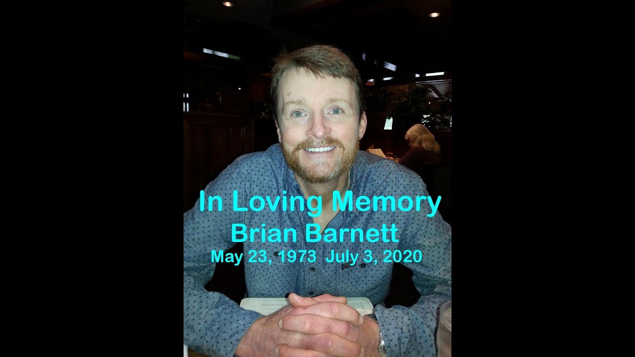 Brian Barnett Memorial Service 7.5.2020 - YouTube