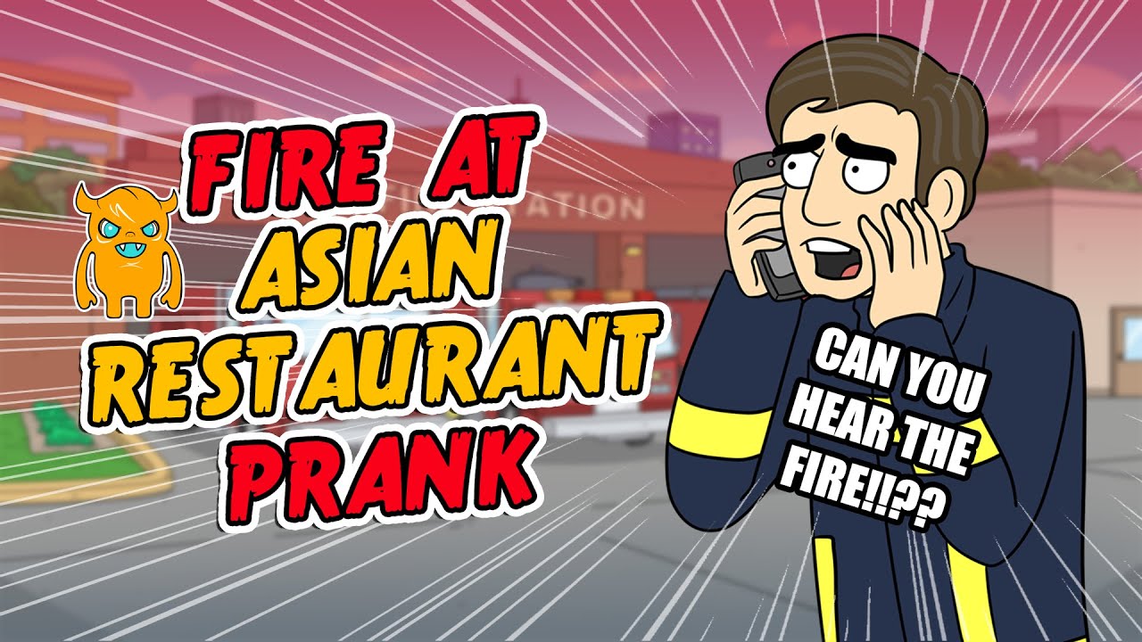 Asian Restaurant Fire Prank - YouTube