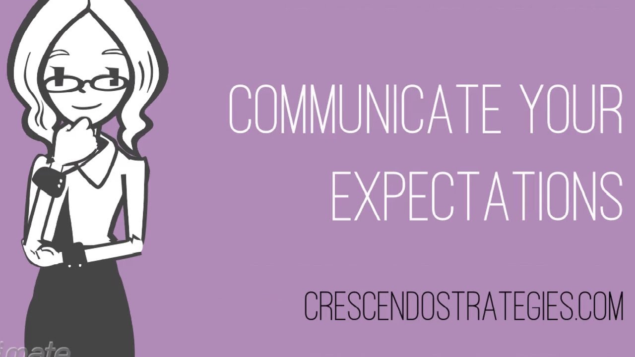 Communicate Your Expectations - Staying Power Video Series - YouTube