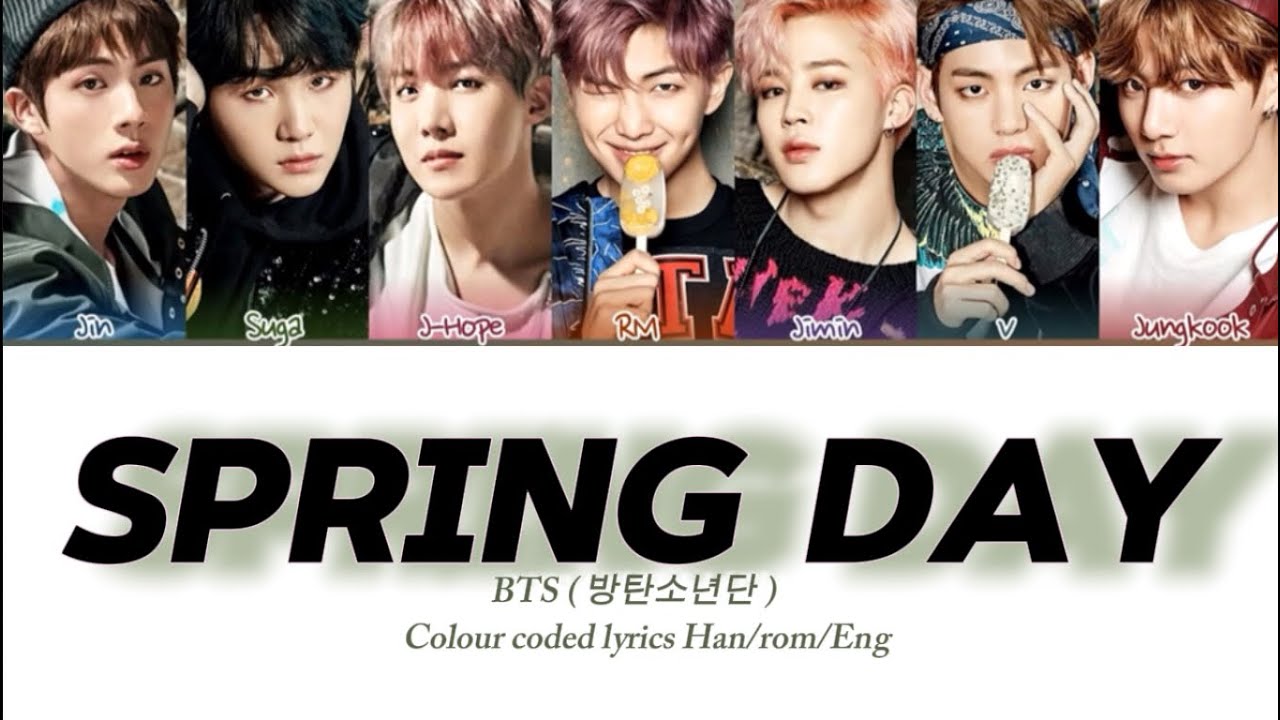 BTS ( 방탄소년단 ) Spring Day Colour coded lyrics - YouTube