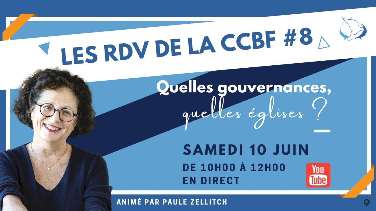 RDV CCBF #8 | Quelles gouvernances, quelles églises ? - YouTube