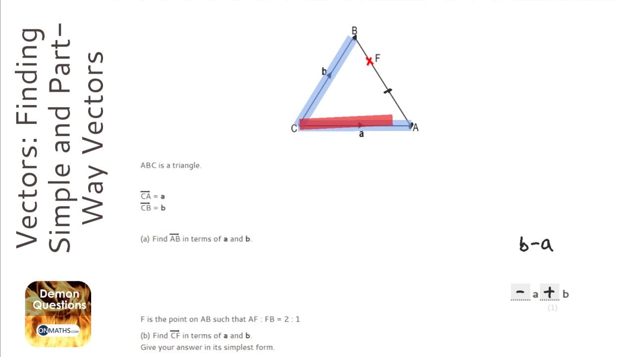 Vectors: Finding Simple and Part-Way Vectors (Grade 5) - OnMaths GCSE ...