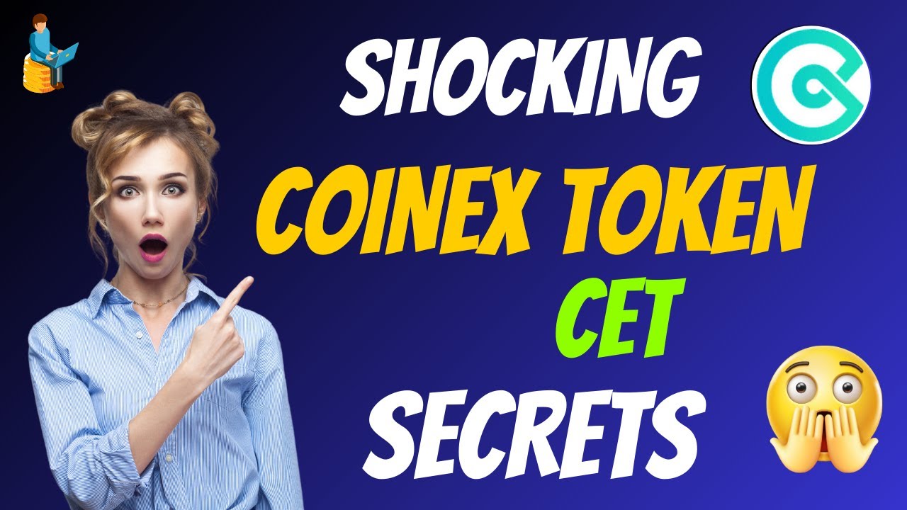 The Shocking CoinEx Token Coin CET Secrets | Cryptocurrency Crypto ...