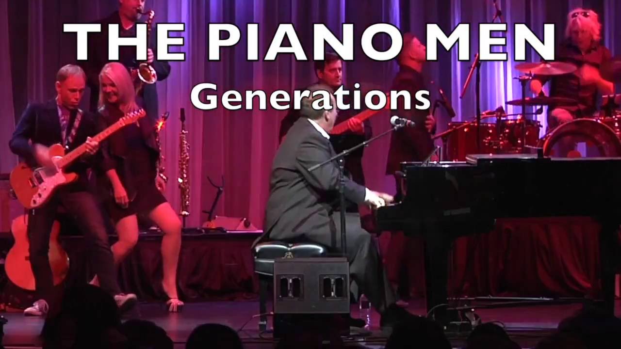 Piano Men: Generations - YouTube