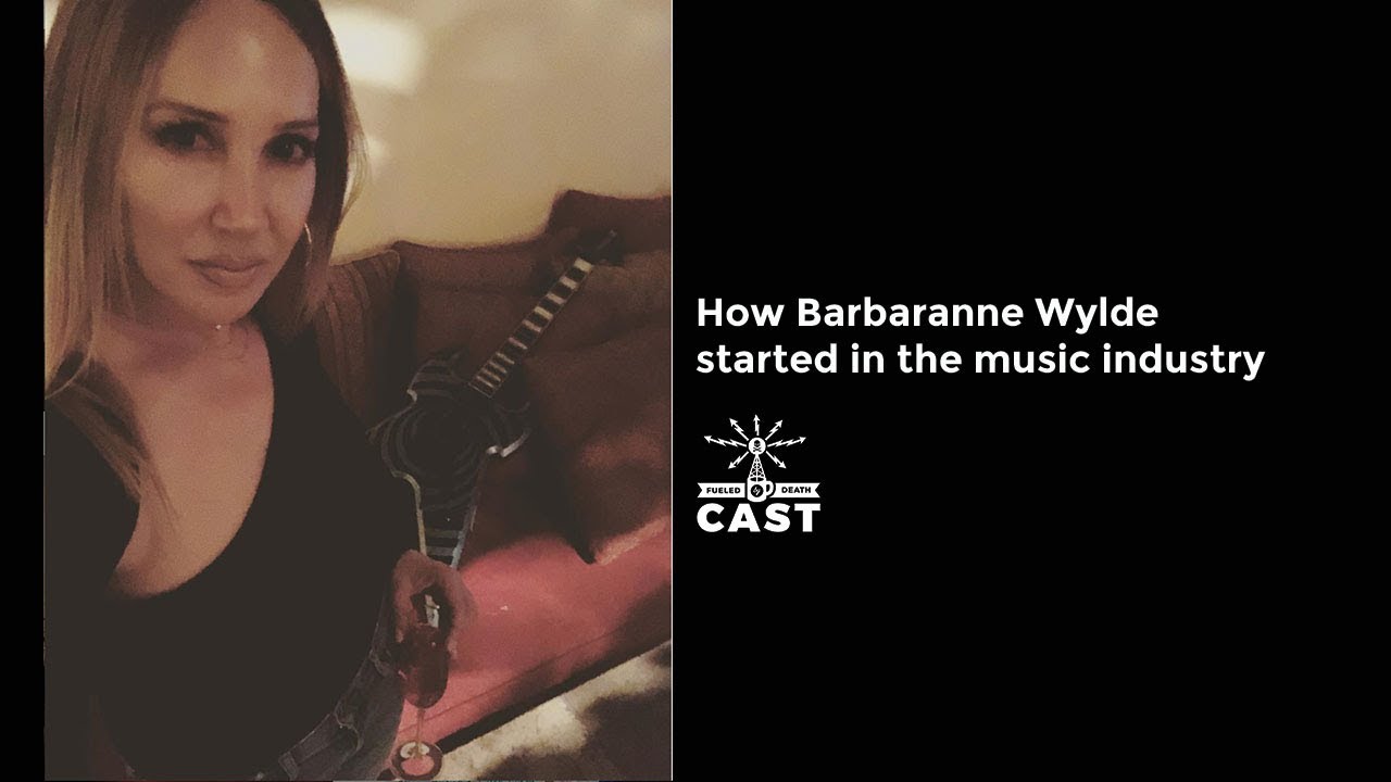 How Barbaranne Wylde started in the music business - YouTube