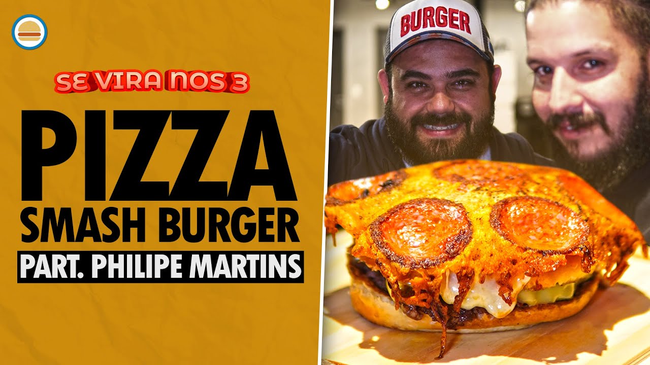 Pizza Smash Burger Duplo + Batata Smash Bacon - SE VIRA NOS 3 ...
