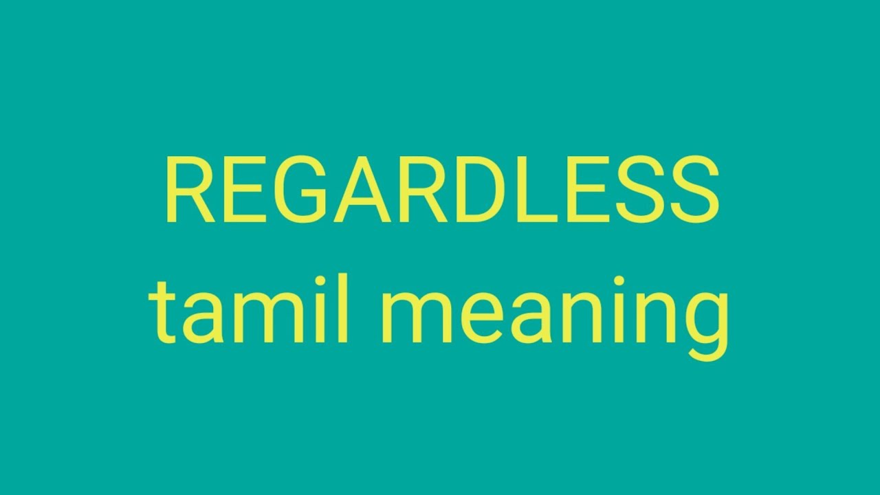 REGARDLESS tamil meaning/sasikumar - YouTube