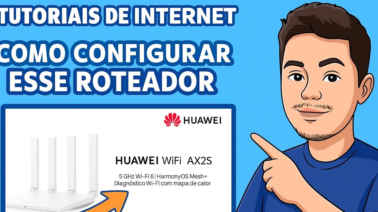 PASSO A PASSO , CONFIGURANDO ROTEADOR HUAWEI 💡 - YouTube