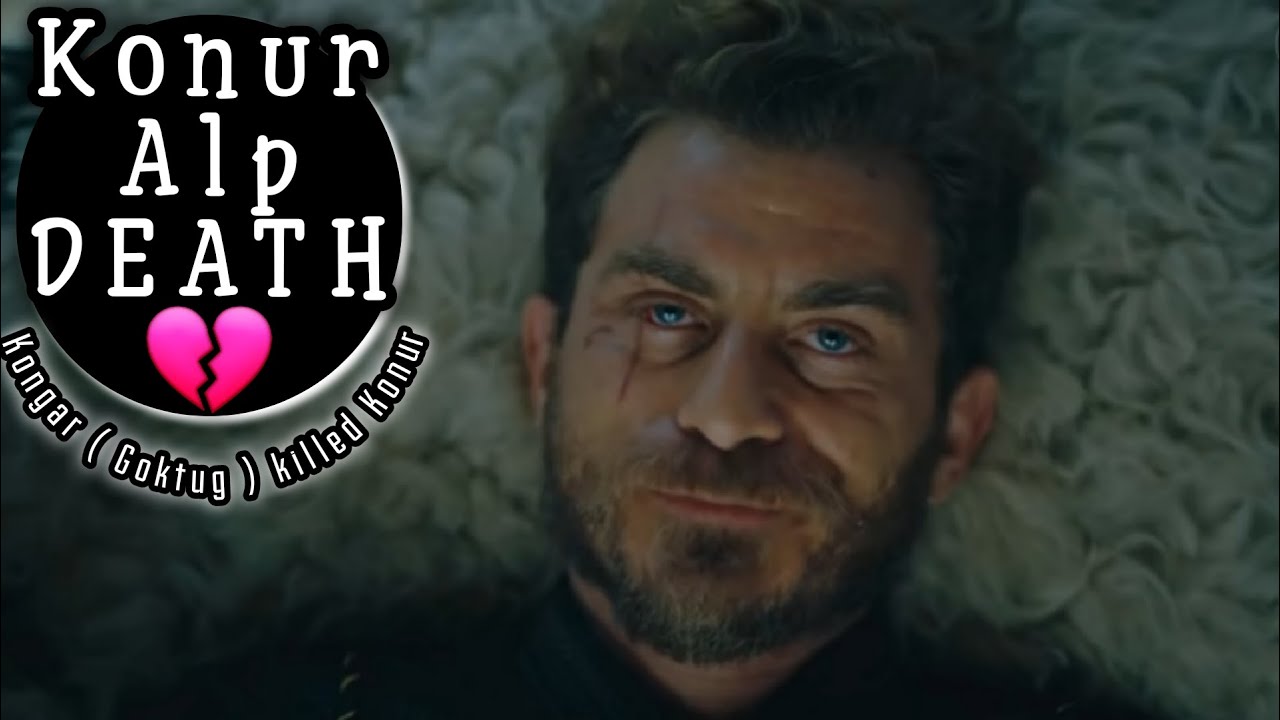 Konur Alp Death Scene 👈💔 || Goktug Alp killed Konur Alp 😶 || Kuruluş ...