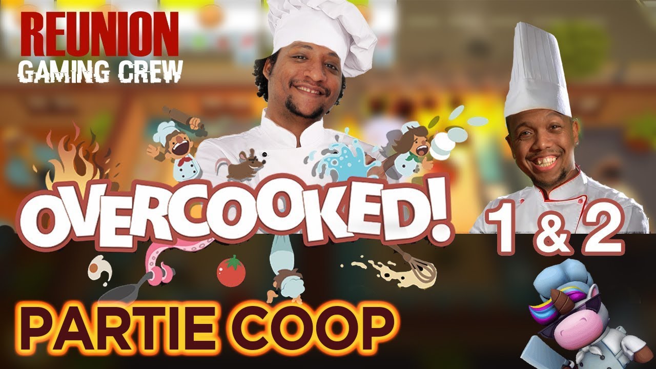 OVERCOOKED 1 & 2 - OK CHEF ! 👨‍🍳 - YouTube