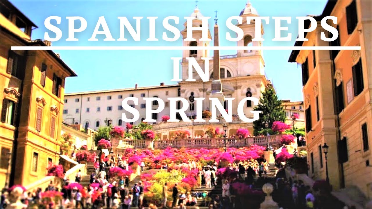 Rome's Spanish steps bloom once again with spring azaleas | Rome in ...