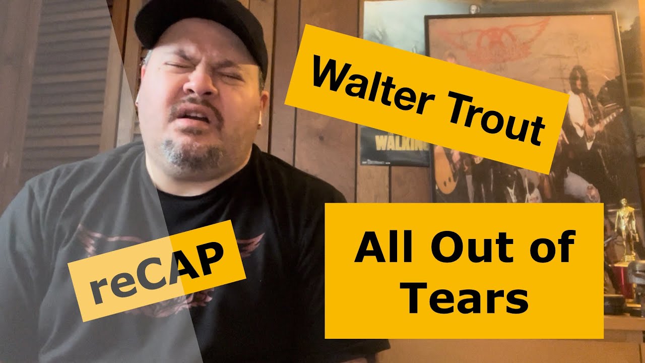 Walter Trout (Reaction) | All Out of Tears - Live | Sad message to a ...