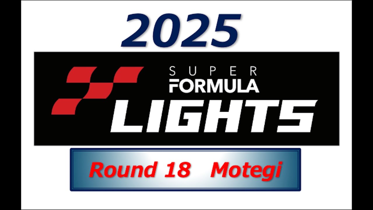 2025 SUPER FORMULA LIGHTS Rd.18 Final - YouTube