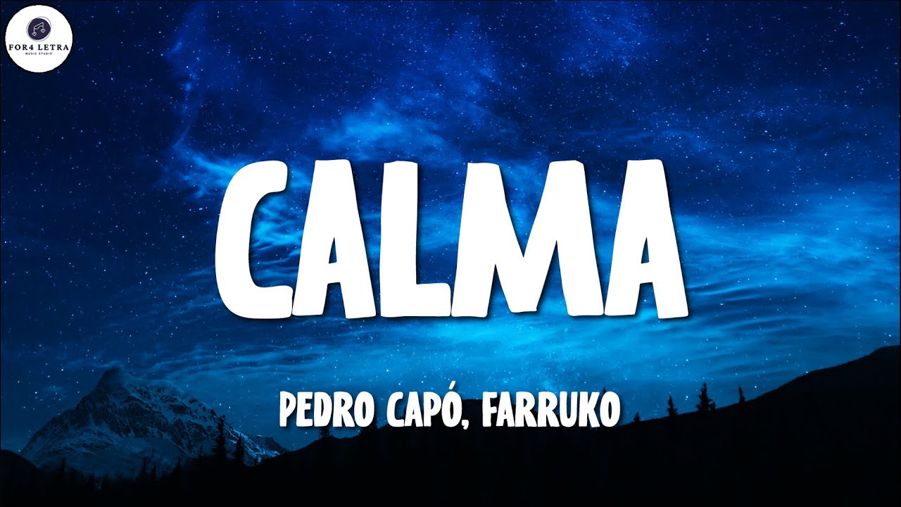Pedro Capó, Farruko ╸Calma | Letra/Lyrics - YouTube