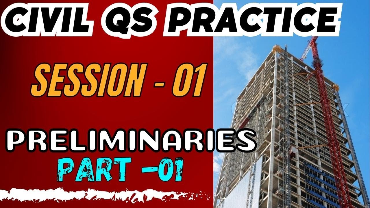 Session -01 Preliminaries Part 1 / Civil Qs Practice #interview # ...
