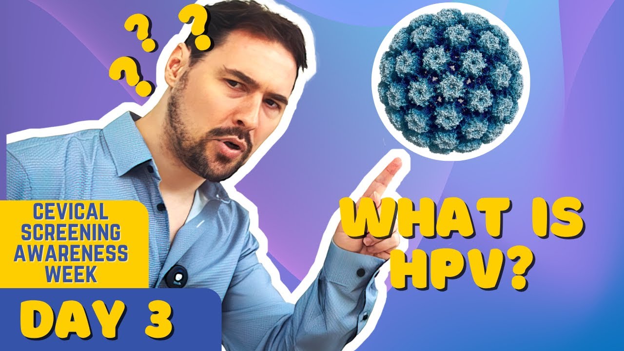 The Facts About HPV: Human Papilloma Virus Insights [Part 3: Cervical ...