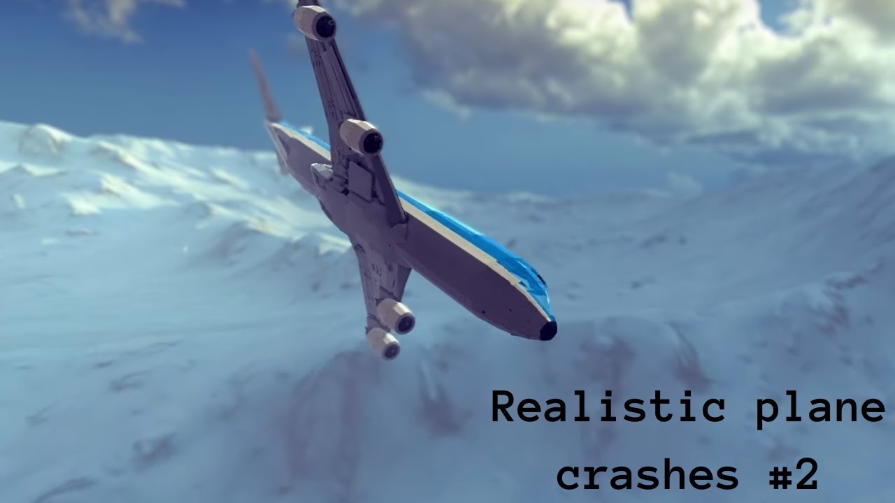 Realistic Plane Crashes #2 | Besiege - YouTube
