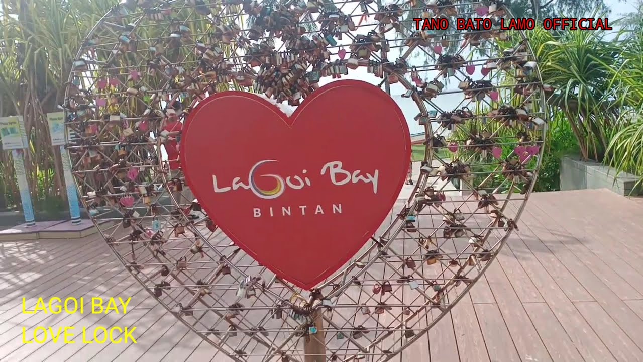 Trip to Bintan | monumen love lock LAGOI BAY - YouTube