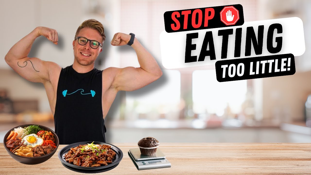 Why Eating Too Little Is Sabotaging Your Progress (and How to Fix It ...