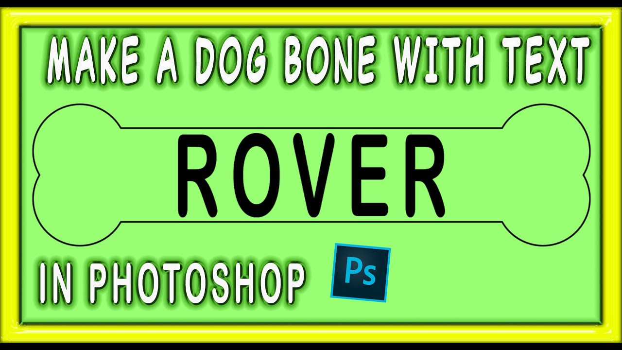 How to Make a Dog Bone with Text in Photoshop - YouTube