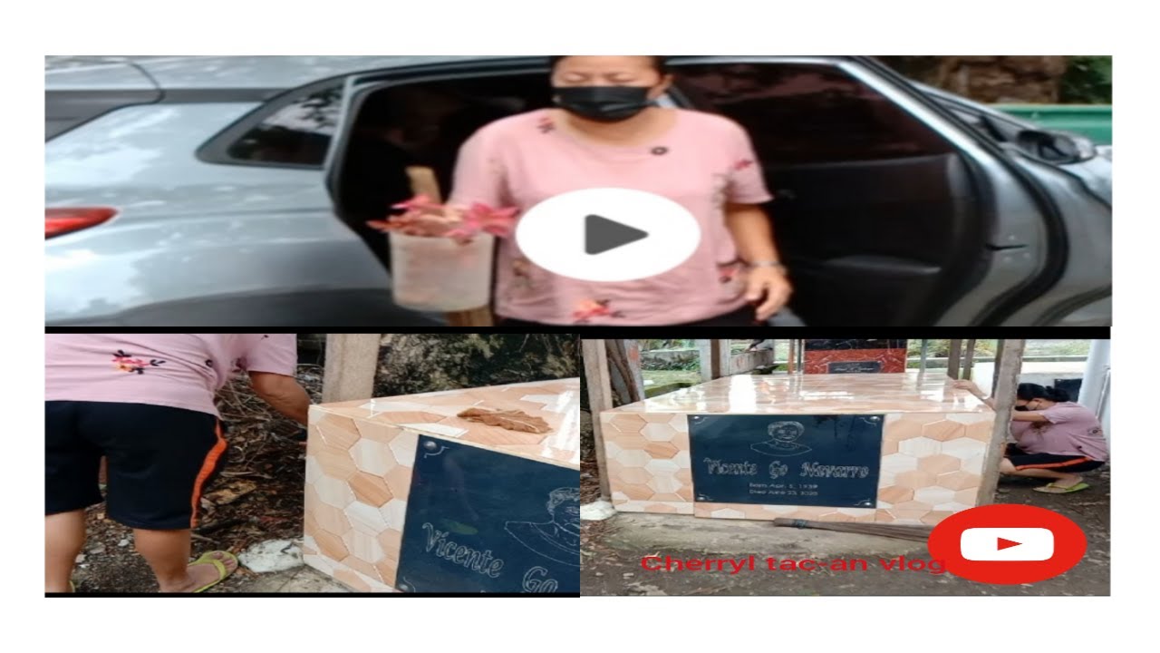 Pumunta kame sa puntod ni papa Enting naglinis//cherryl vlog.// - YouTube