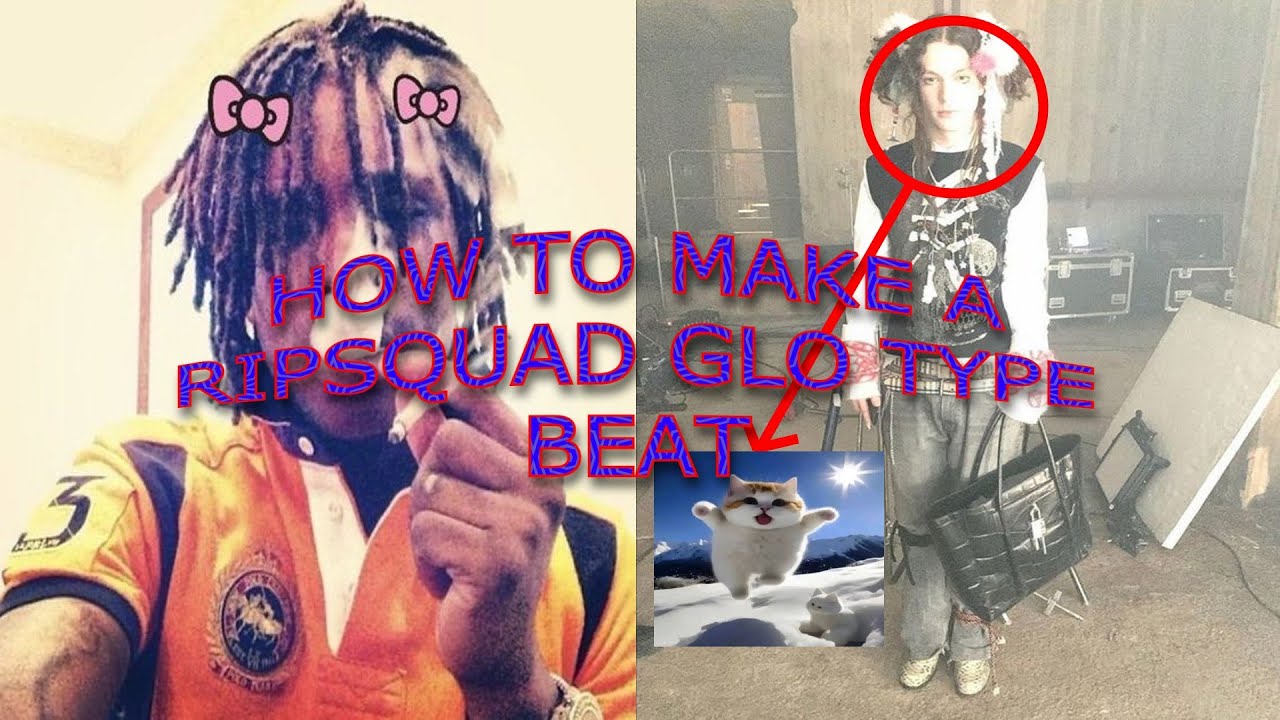 HOW TO MAKE RIPSQUAD GLO TYPE BEAT TUTORIAL 2024 - YouTube