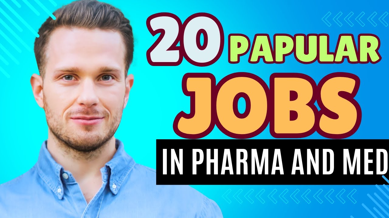 Top 20 Most In-Demand Jobs in Pharma & Medical Industry - YouTube