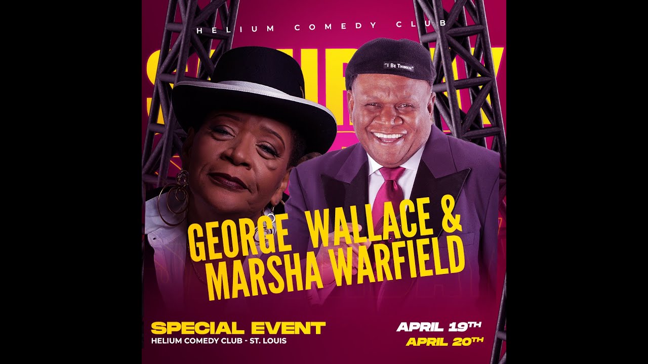 Comedians George Wallace and Marsha Warfield are coming to the Helium ...