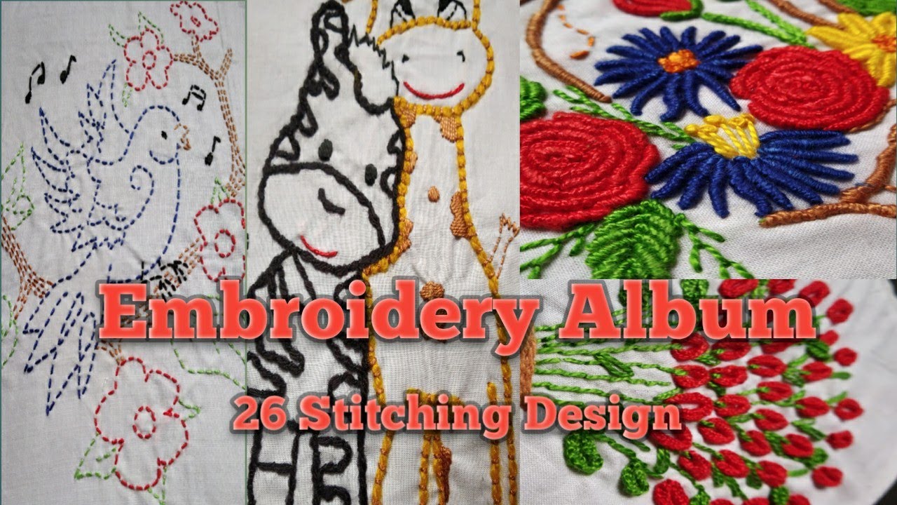 My Embroidery Album | 26 Stitches Design - YouTube