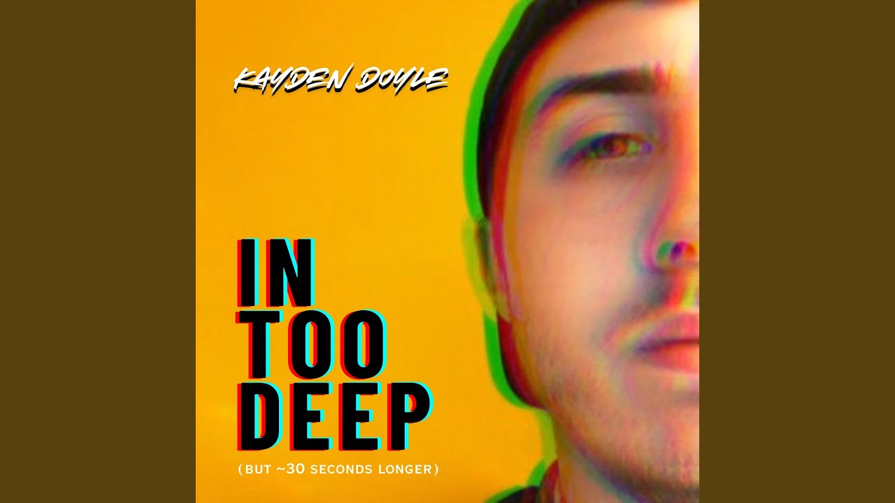 In Too Deep (but ~30 seconds longer) - YouTube