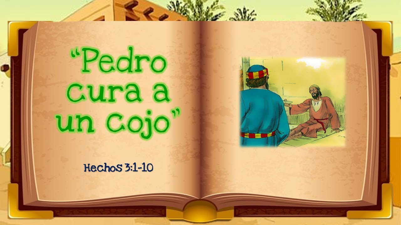 "Pedro cura a un cojo" Hechos 3:1-10 Una historia Bíblica para antes de ...