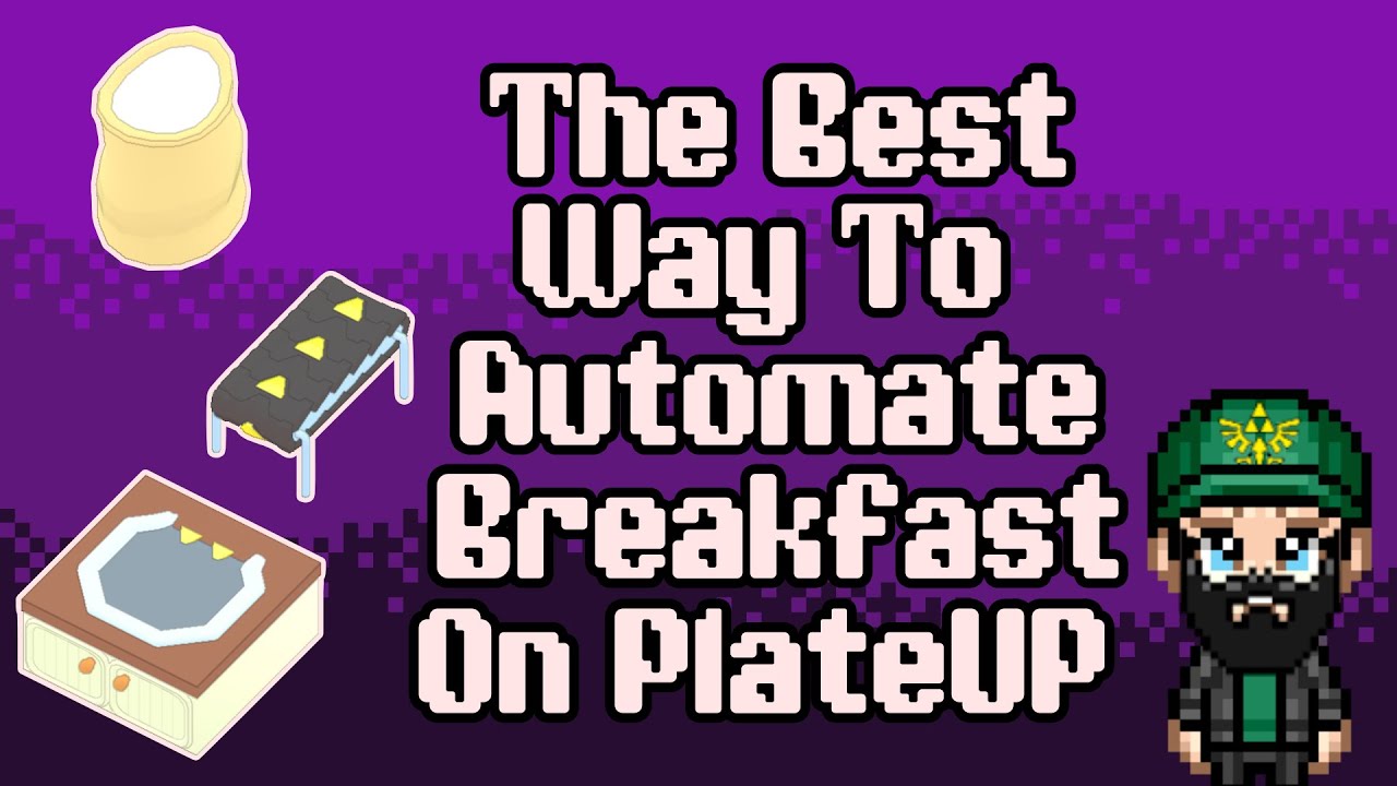 The BEST Way To Automate Breakfast On PlateUP - YouTube